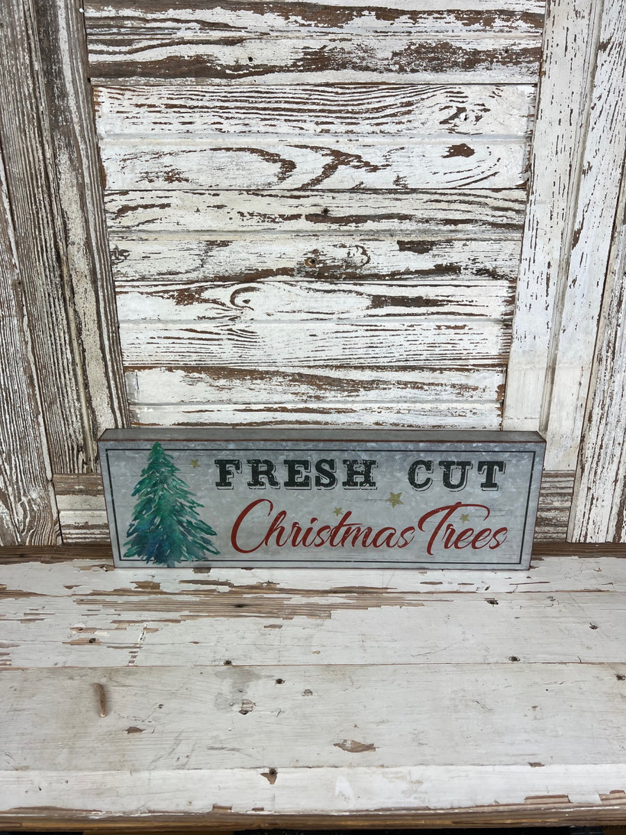 Fresh Cut Christmas Trees Metal Sign – The Home Emporium